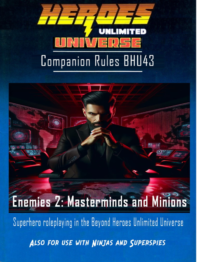 BeyondHeroesunlimiteduniverse43 Enemies 2 Masterminds and Minions | PDF
