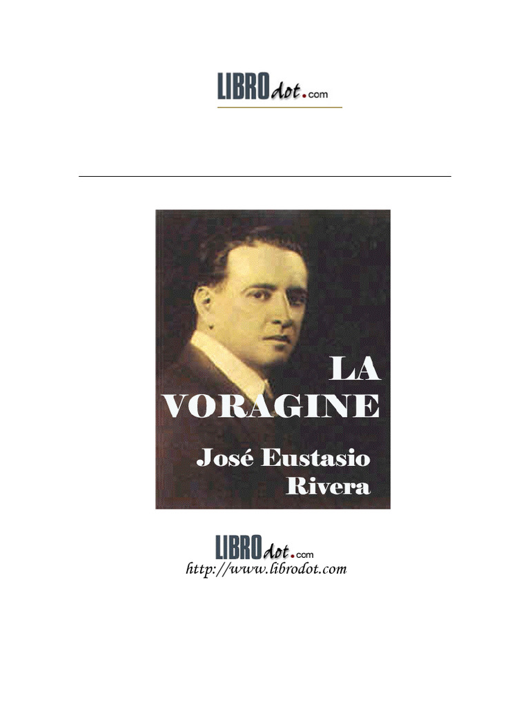 Rivera, Jose Eustasio - La Voragine | PDF