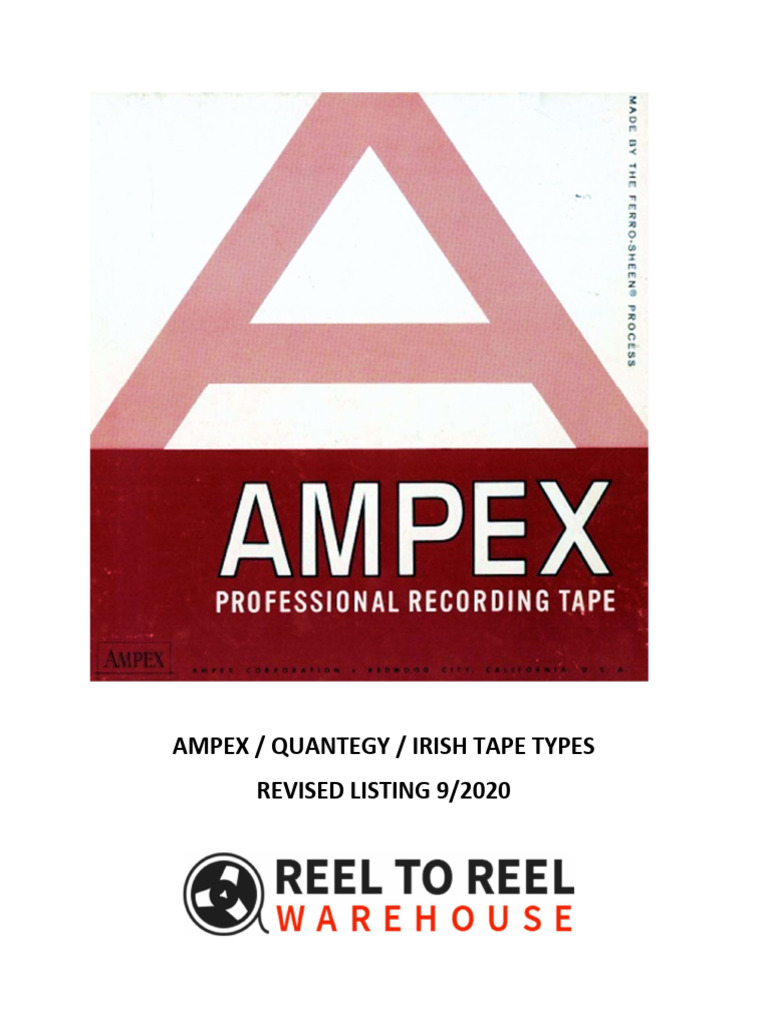 Ampex & Quantegy Reel Tape Overview | PDF | Equipment | Information And ...
