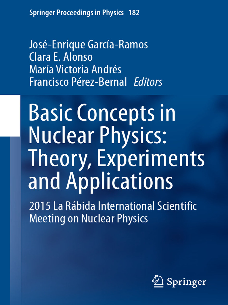 Nuclear Physics Concepts and Applications | PDF | Electron | Nuclear Force