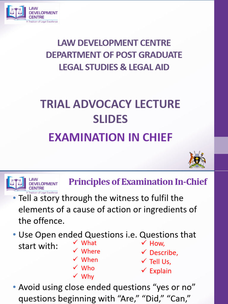 Trial Advocacy Slides - Examination in Chief | PDF | Witness | Testimony