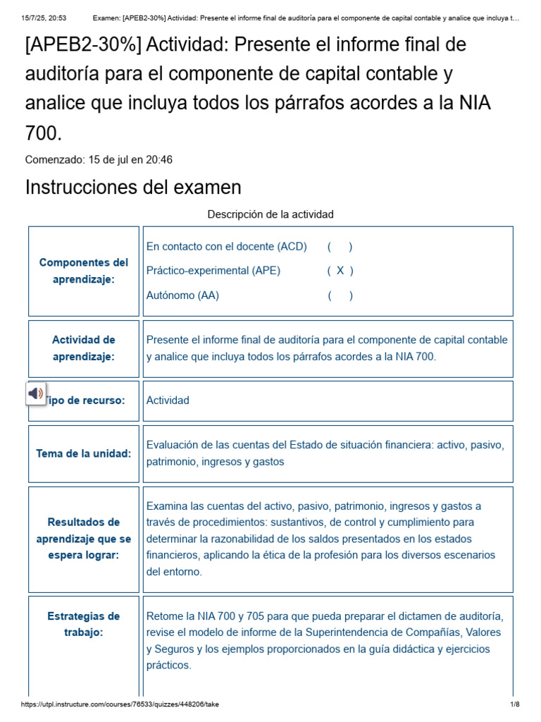 Examen - (APEB2-30%) Actividad - Presente El Informe Final de Auditoría para El Componente de ...
