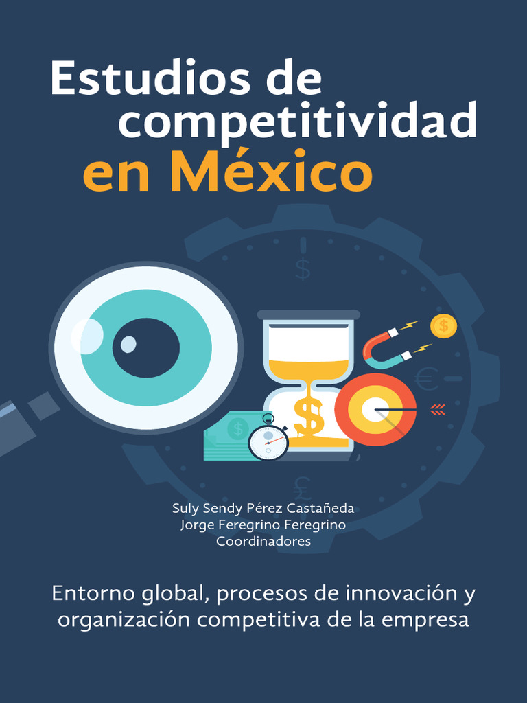 Estudios de Competitividad en Mexico | PDF | Business | Inversiones