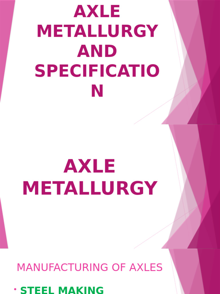 Axle Metallurgy & Specification | PDF | Heat Treating | Fracture