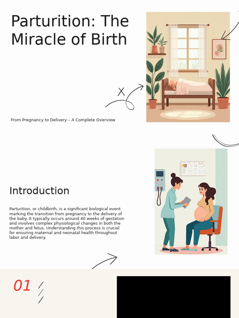 Parturition - The Miracle of Birth | PDF | Childbirth | Postpartum Period