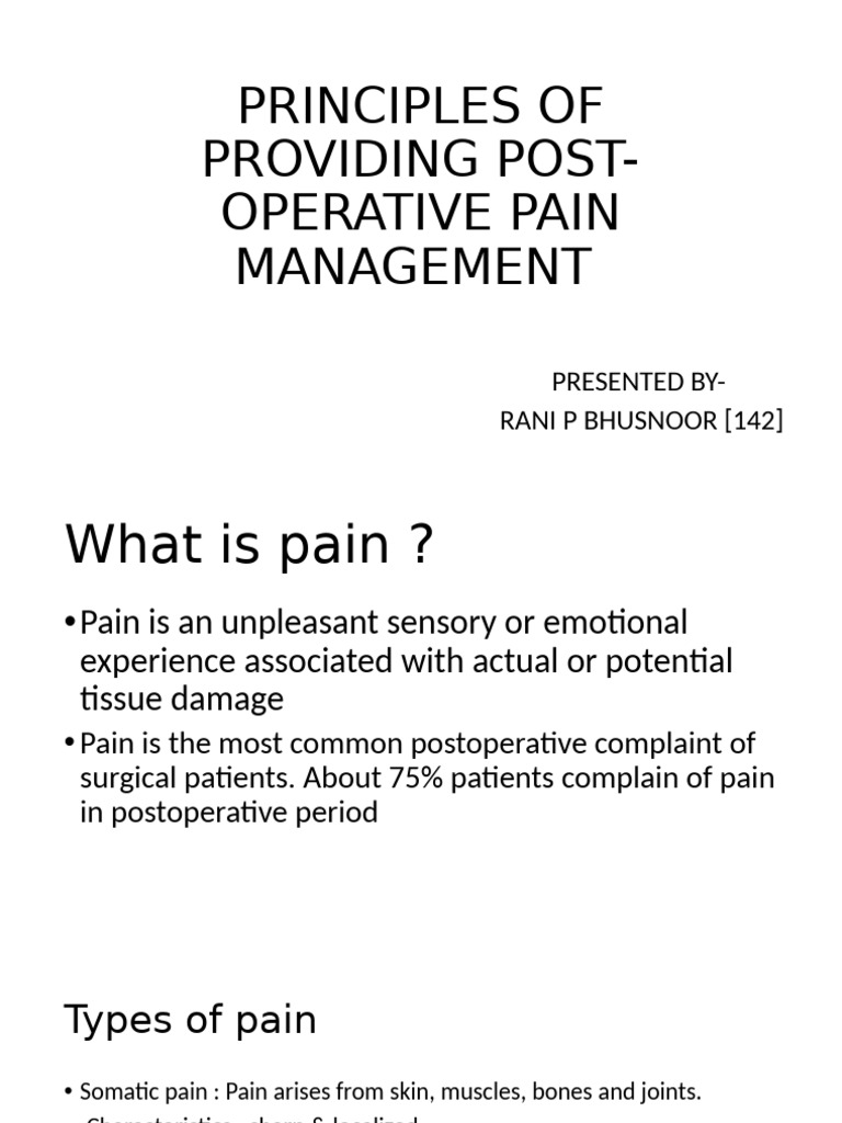 Principles of Providing Post-Operative Pain Management | PDF | Pain ...