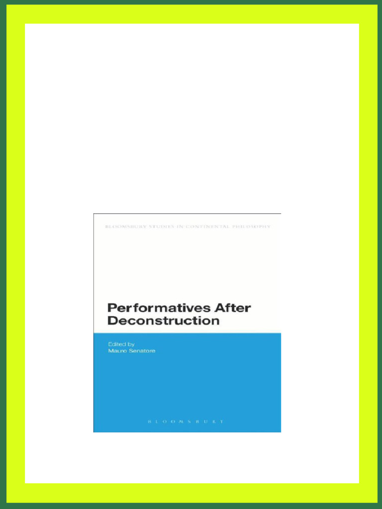 Performatives After Deconstruction Senatore Download | PDF | Deconstruction | Jacques Derrida