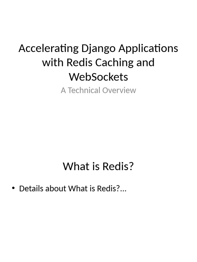 Redis Django WebSocket Presentation | PDF