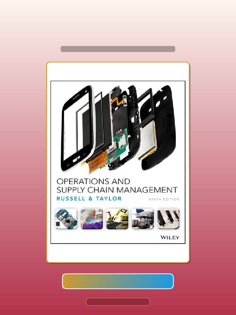 Operations and Supply Chain Management 9th Edition Russell HQ File Fast ...