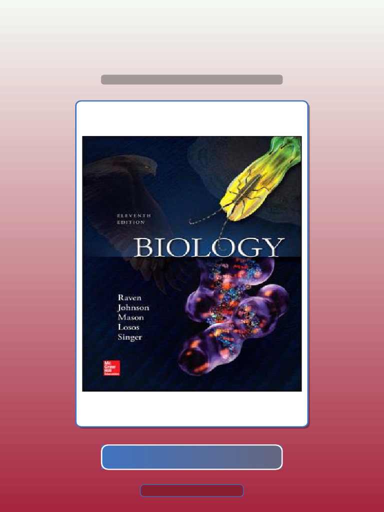 Biology 11th Edition Raven HQ File Fast Access | PDF | Cell (Biology ...