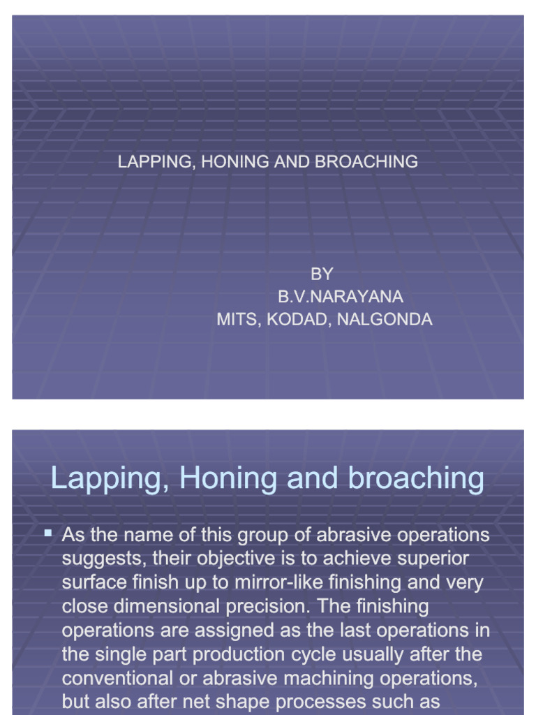 Lapping Honing and Broaching | PDF