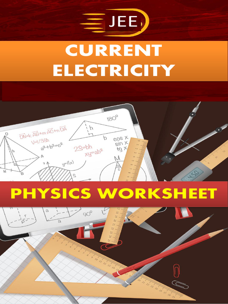 Physics Jee Worksheet CH - 3 Current Electricity Wha5vn1 | PDF