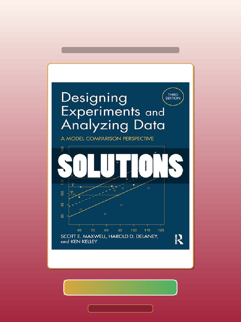 Designing Experiments and Analyzing Data 3 Ed Maxwell Ebook and ...