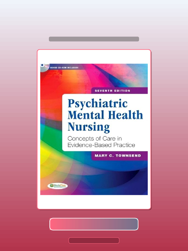 Psychiatric Mental Health Nursing 7th Edition Townsend Solution Manual ...