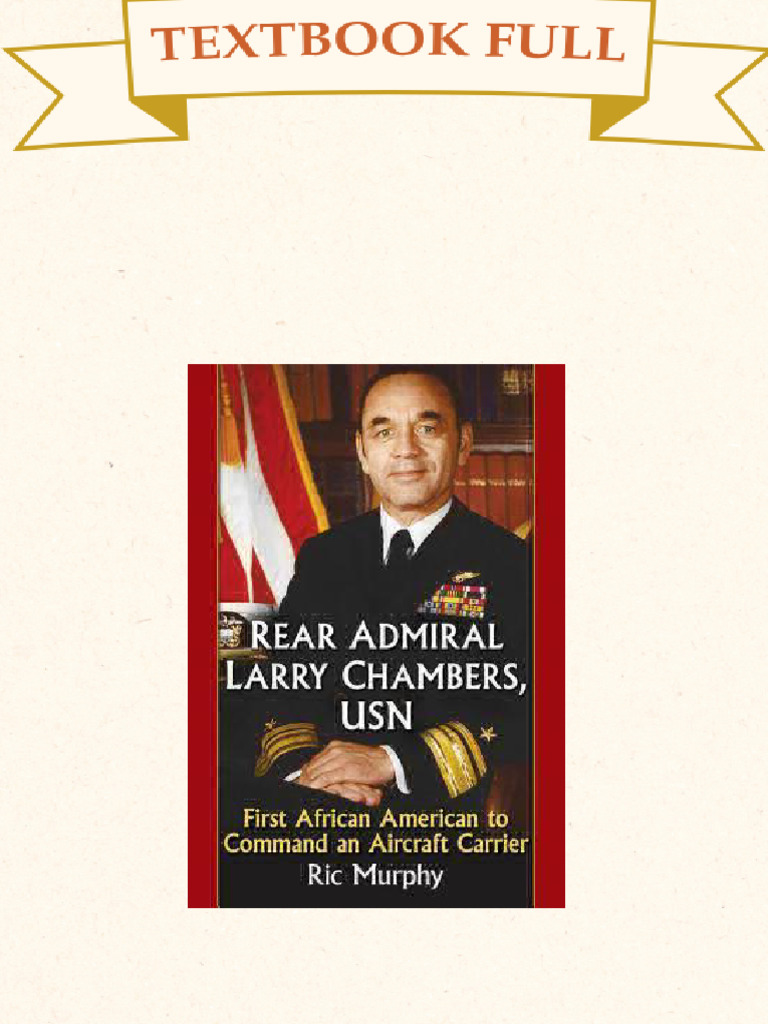 Rear Admiral Larry Chambers USN First African American To Command An ...