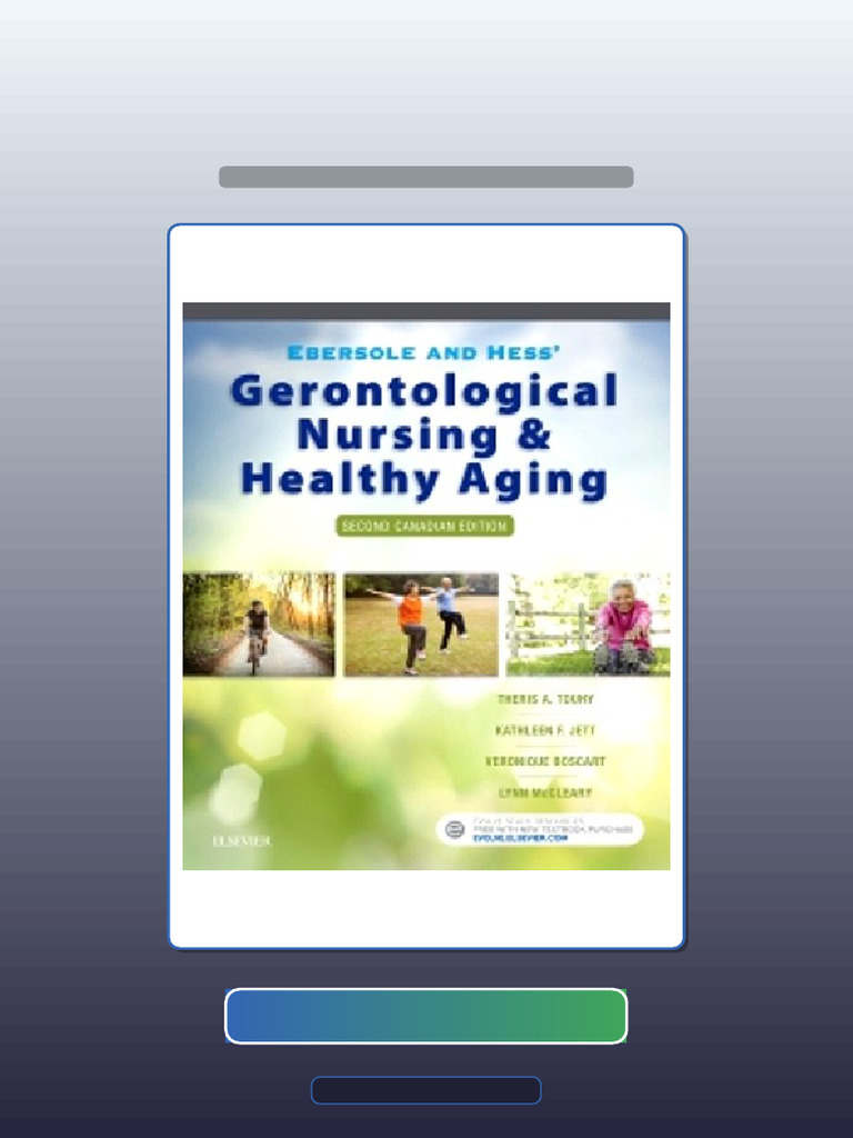 Ebersole and Hess Gerontological Nursing and Healthy Aging in Canada ...