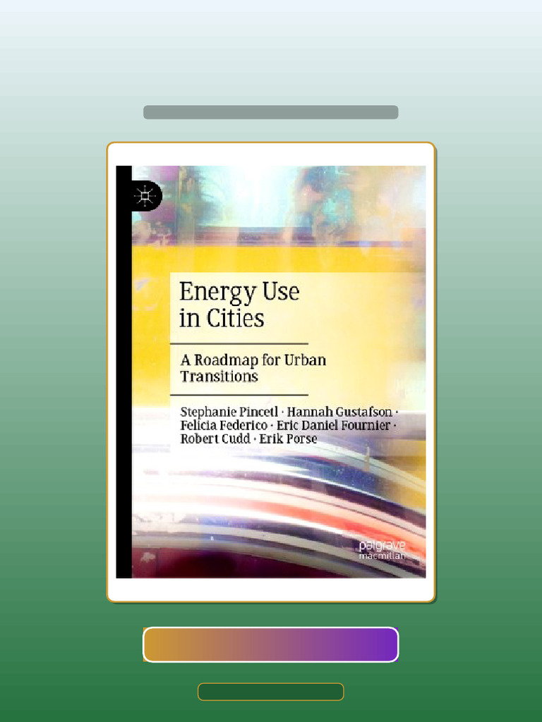 Energy Use in Cities Roadmap For Urban Transitios 1st Edition HQ File ...