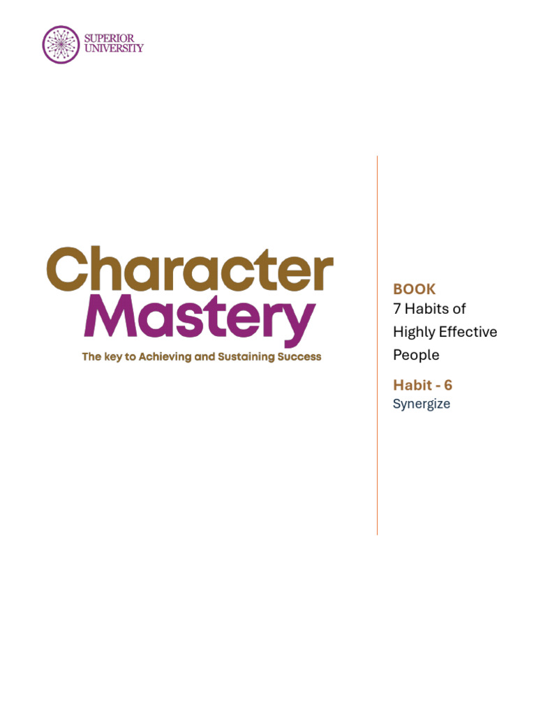 Mastering Habit 6: Synergize Principles | PDF | Cognition | Behavioural ...