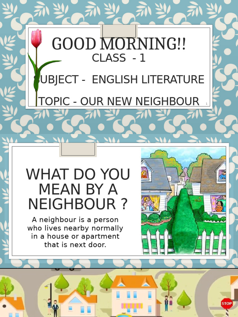 Day - 1 Our New Neighbour | PDF