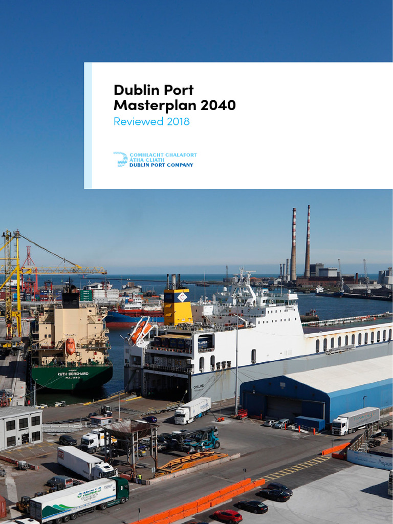 Dublin Port Masterplan - 2040 | PDF | Environmental Impact Assessment ...