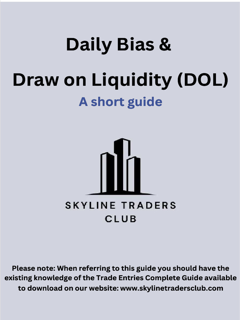 Daily Bias & Daily Bias & Draw On Liquidity (DOL) Draw On Liquidity ...
