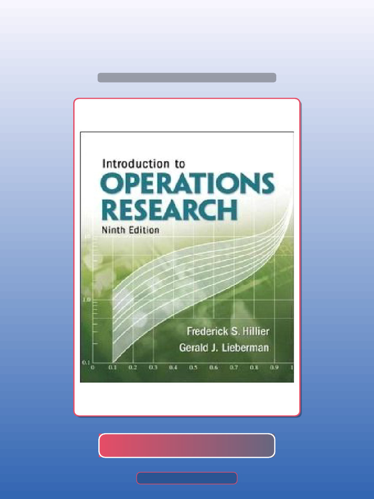 Introduction To Operations Research Hillier Lieberman 9th Edition ...