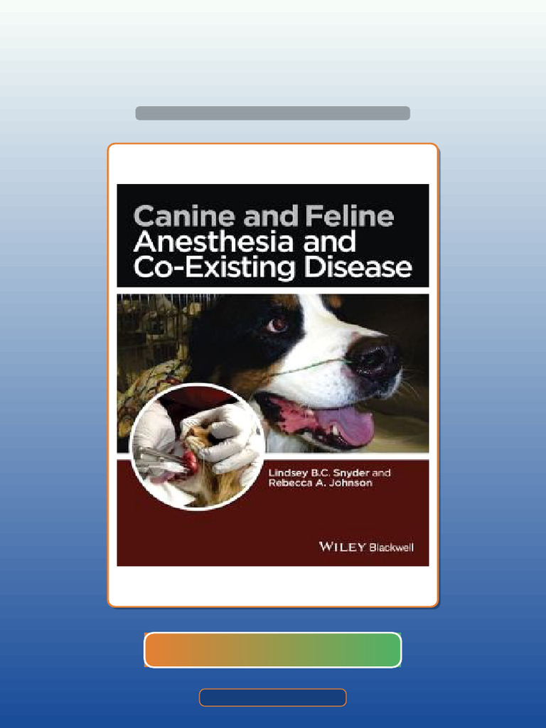 Canine and Feline Anesthesia and CoExisting Disease Download Instantly ...