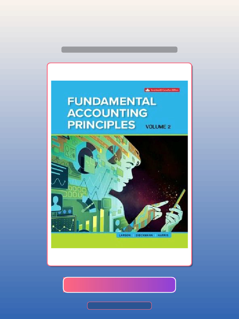 Fundamental Accounting Principles Volume 17th Canadian Edition Larson ...
