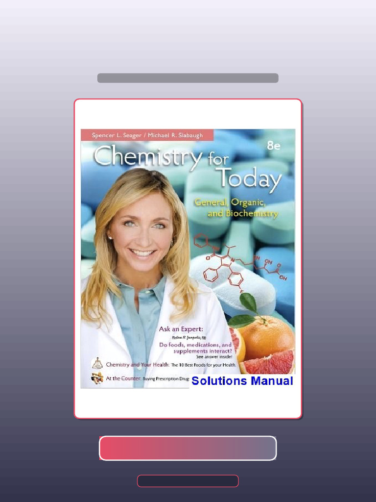 Chemistry For Today General Organic and Biochemistry 8th Edition Seager ...