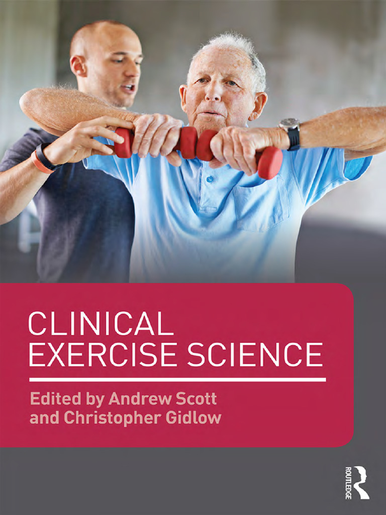 Clinical Exercise Science Overview | PDF | Physical Therapy | Knee
