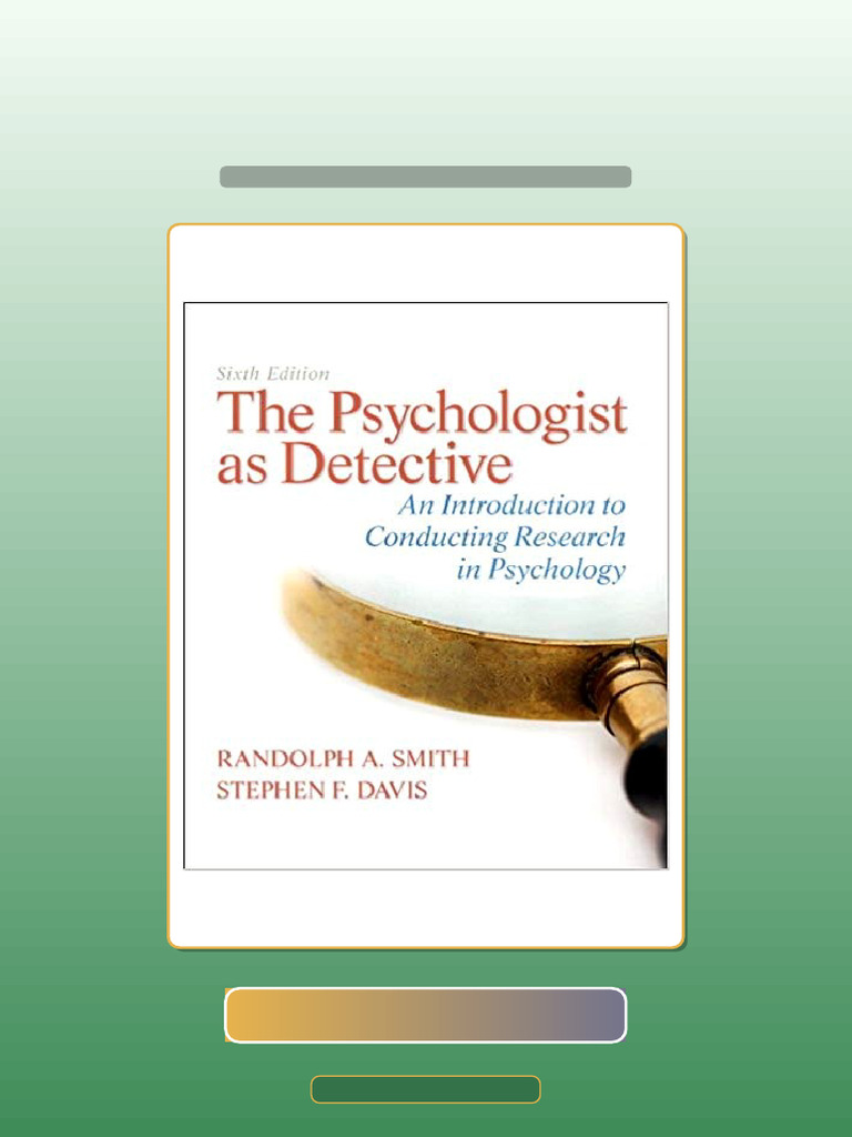 The Psychologist As Detective An Introduction To Conducting Research in ...