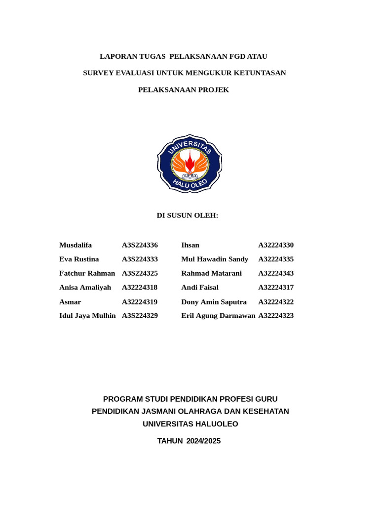 Tugas 13.1. Pelaksanaan FGD Atau Survey Evaluasi Untuk Mengukur ...