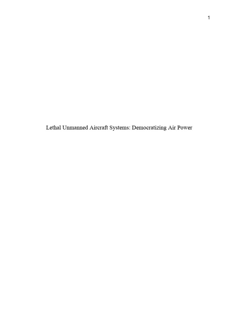 Lethal UAS: Redefining Air Power | PDF | Unmanned Aerial Vehicle | Anti ...