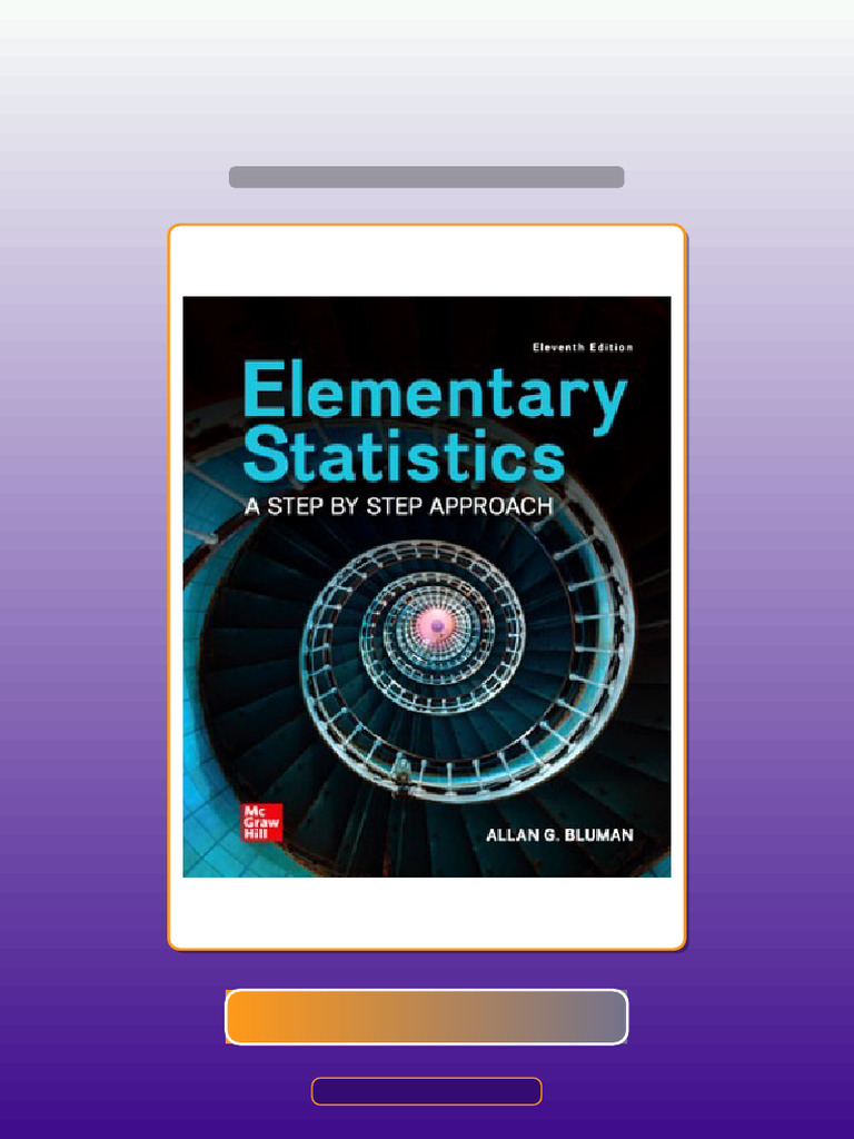 Elementary Statistics Step by Step Approach 11th Edition Bluman HQ File ...
