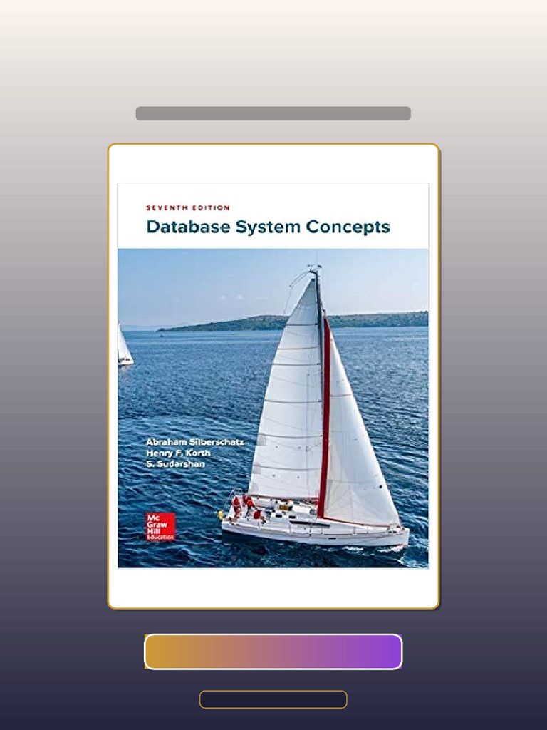 Database System Concepts 7th Edition by Abraham Silberschatz Unlocked ...