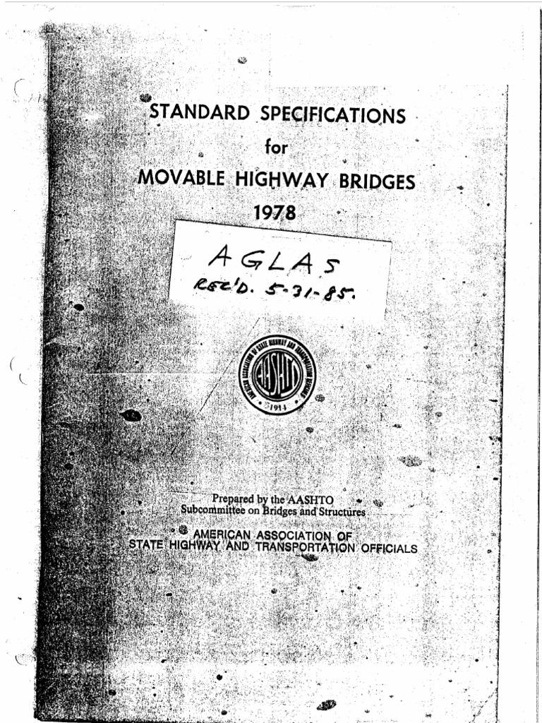 1978 AASHTO Standard Specifications For Movable Highway Bridges | PDF