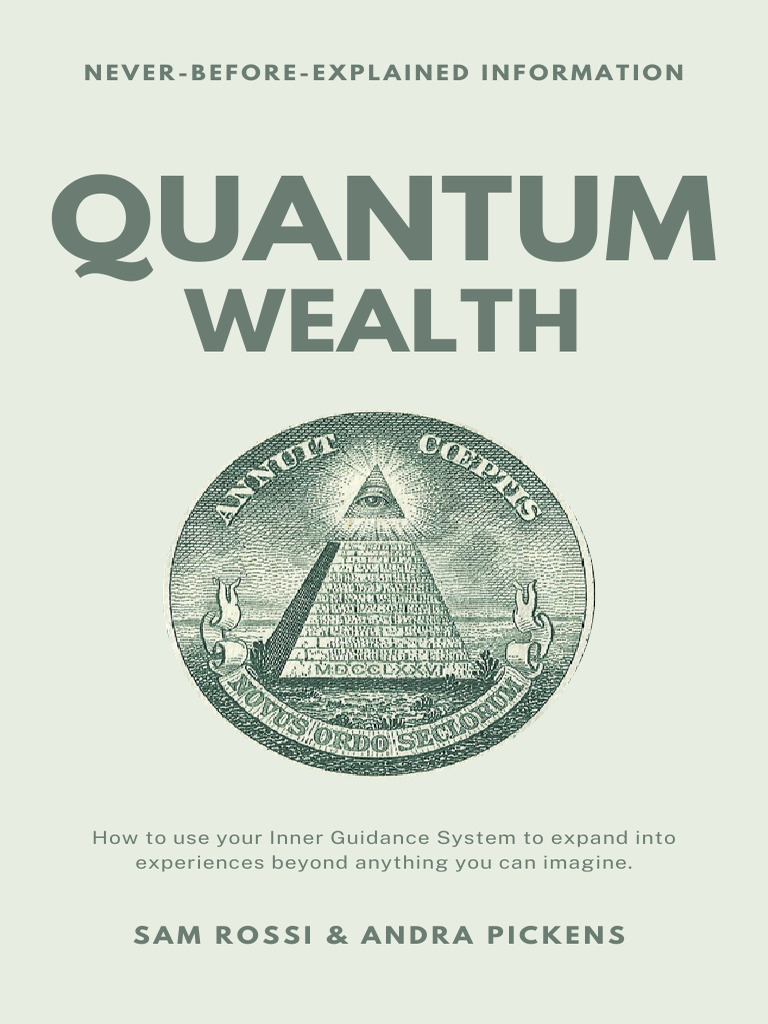 Quantum Wealth Ebook | PDF | Experience | Thought