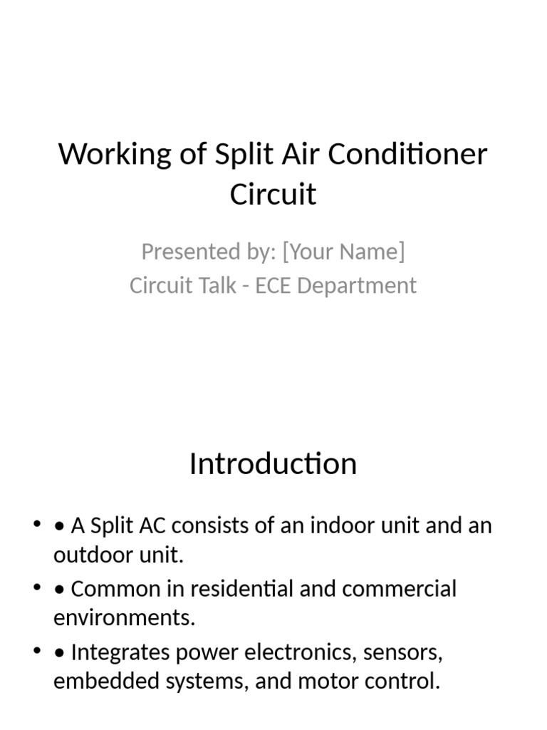 Split AC Circuit Talk Presentation | PDF
