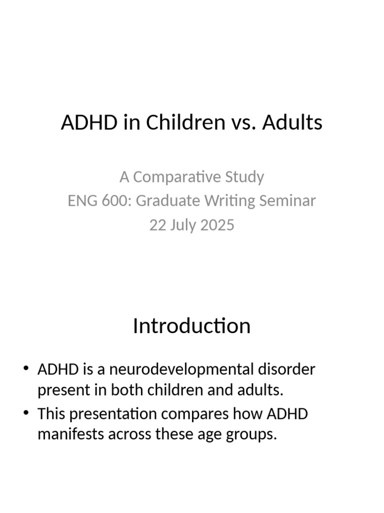 ADHD Children Vs Adults Presentation | PDF