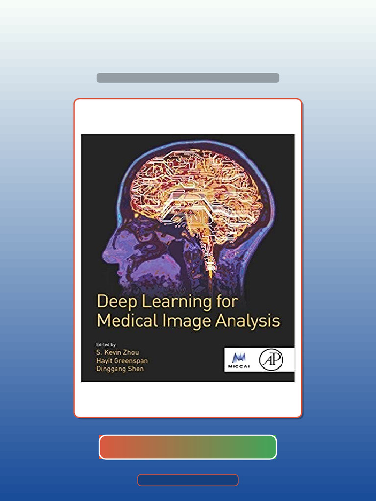 Deep Learning For Medical Image Analysis by S Kevin Zhou Unlocked Test ...