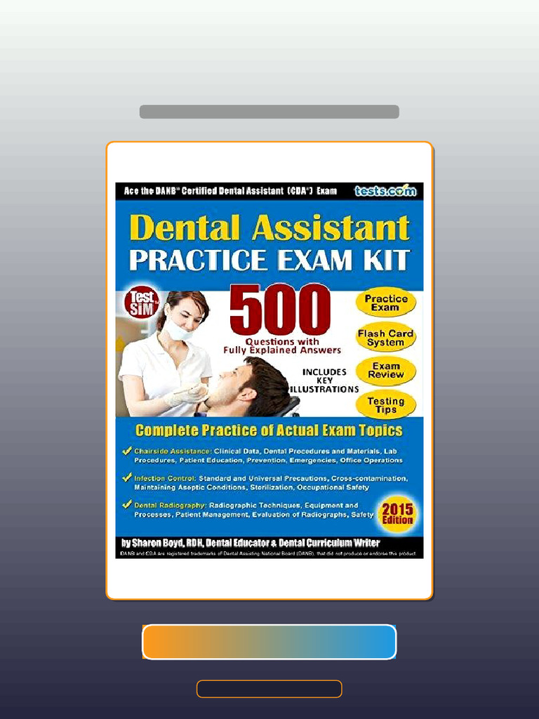 Dental Assistant Practice Exam Kit Ace The DANB Certified Dental ...