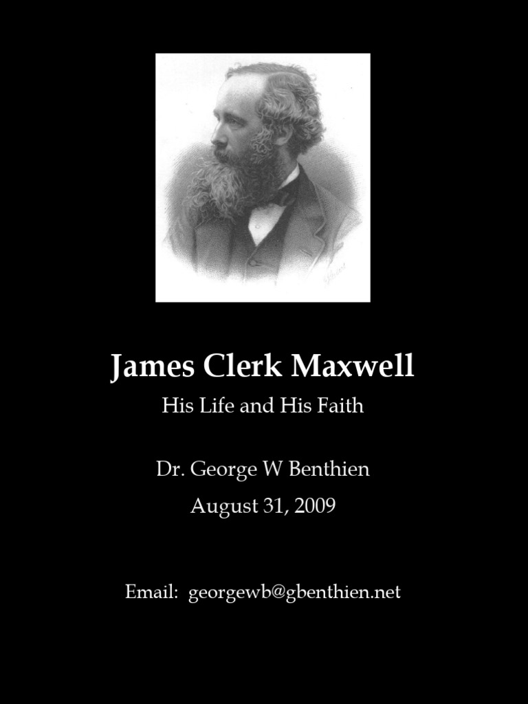 James Clerk Maxwell His Life and His Fai | PDF | James Clerk Maxwell ...