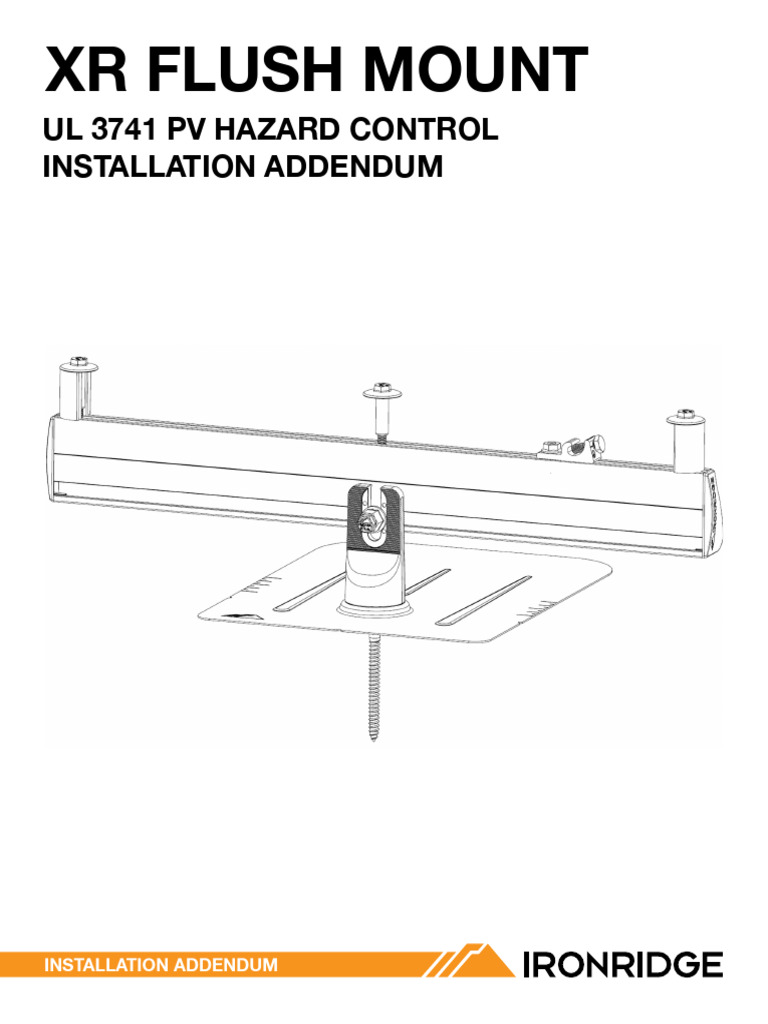 IronRidge XR Flush Mount UL3741 Installation Addendum | PDF ...