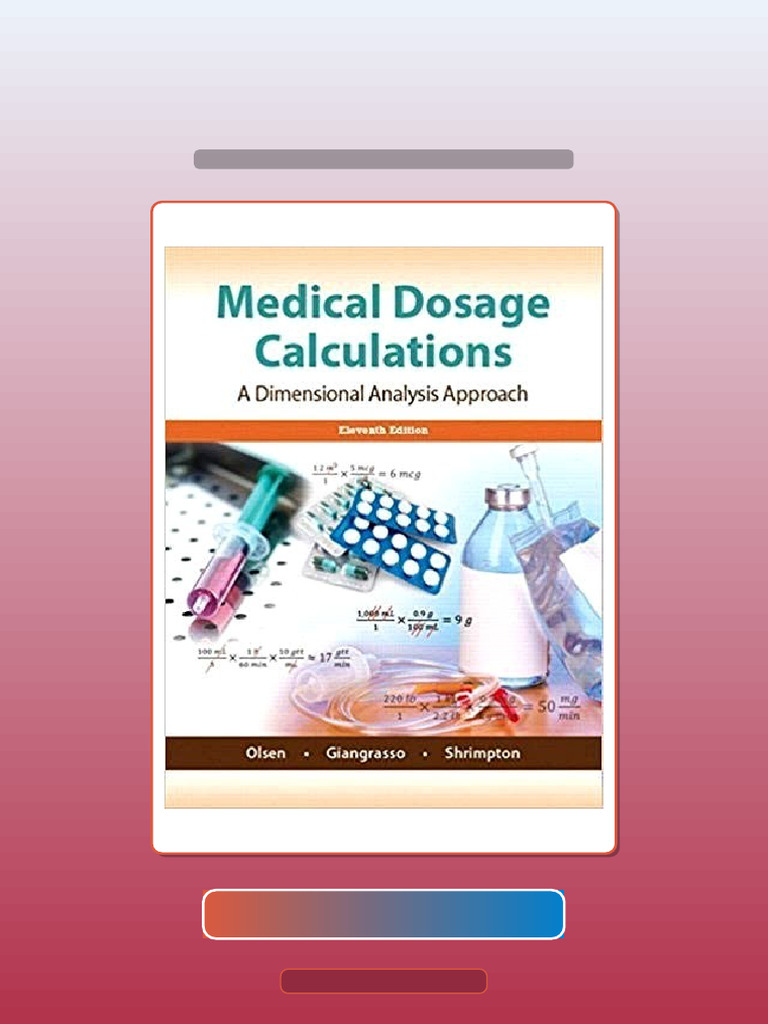 Medical Dosage Calculations A Dimensional Analysis Approach 11th ...