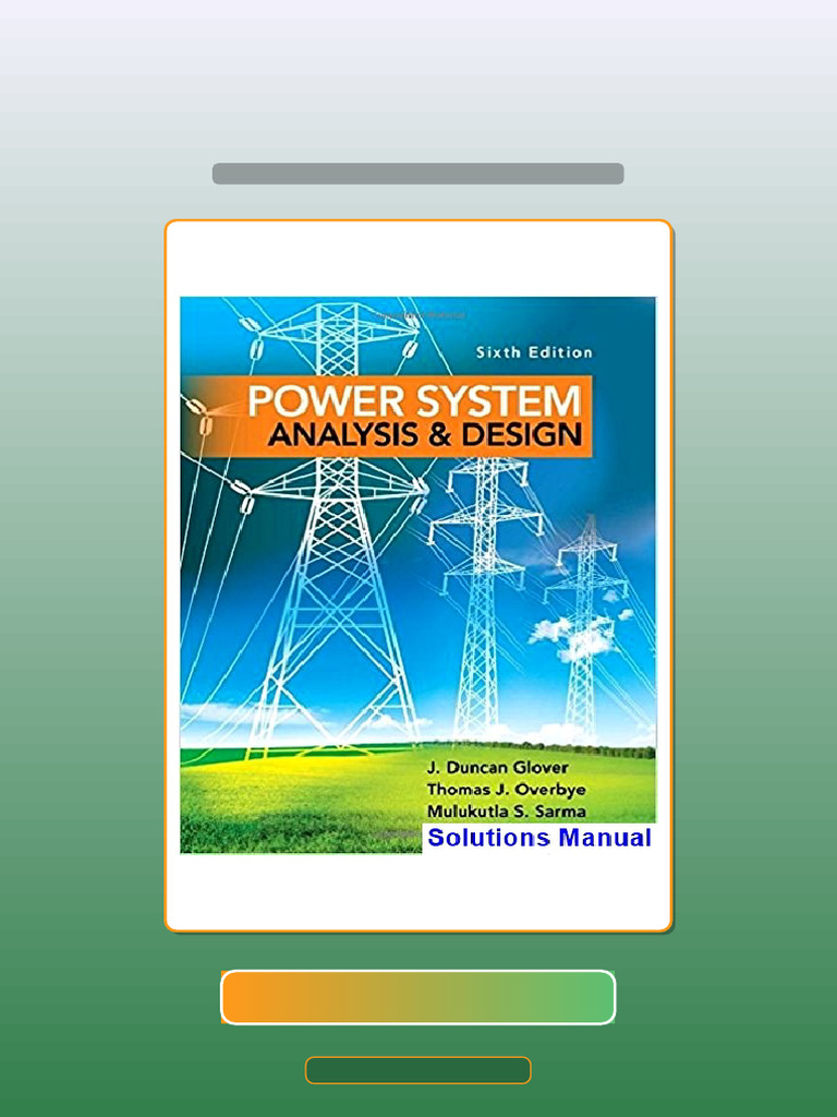 Power System Analysis and Design 6th Edition Glover Fast Access | PDF | Electric Power ...