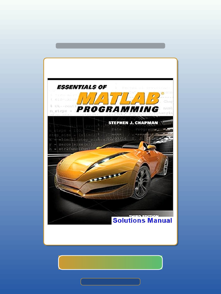 Real Test Bank Essentials of MATLAB Programming 3rd Edition Chapman ...