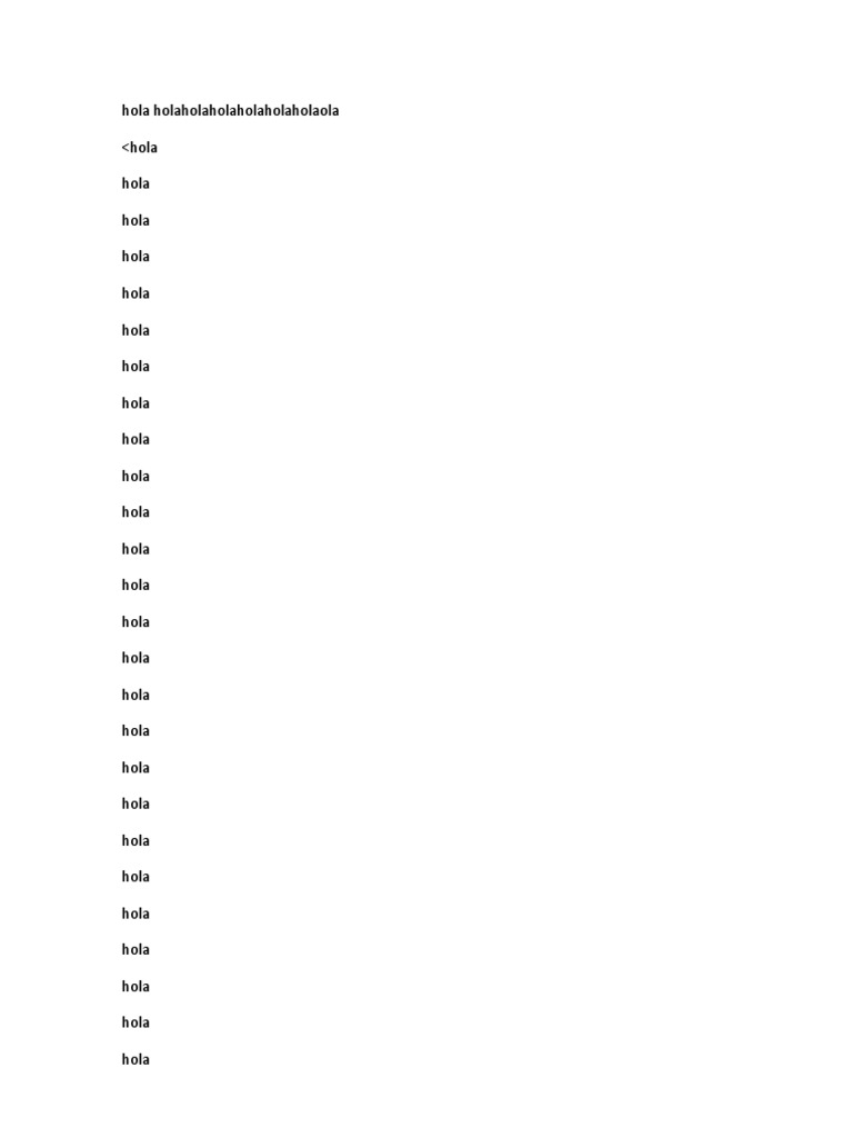 Repetitive "Hola" Text Document | PDF