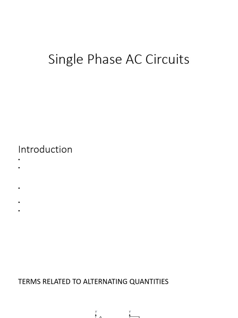 Single Phase AC Circuits - 241003 - 165351 | PDF
