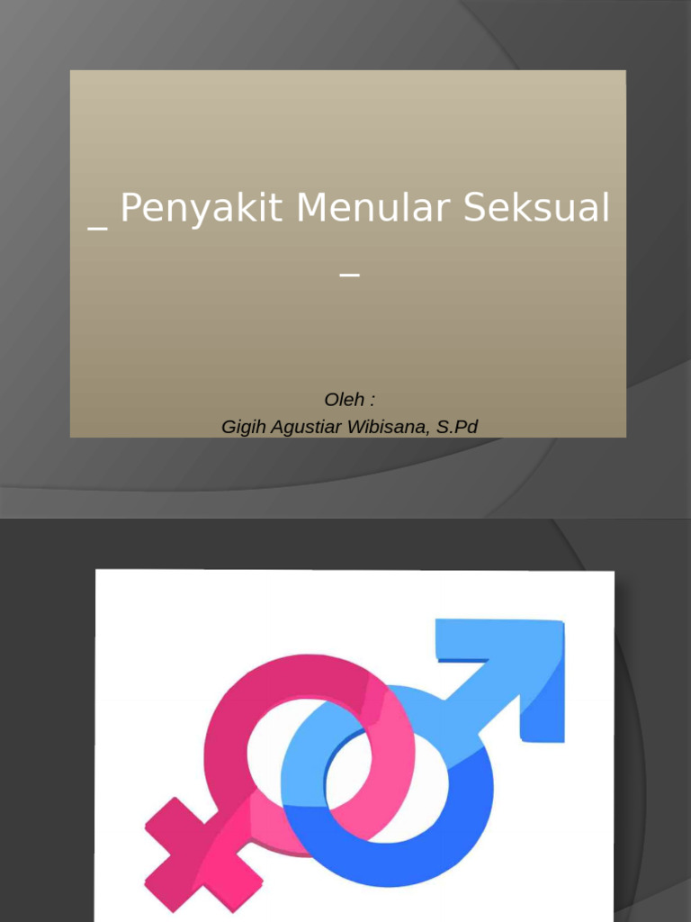 Penyakit Menular Seksual: Gejala & Pencegahan | PDF