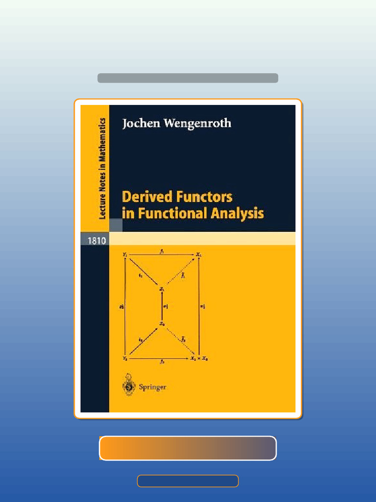 Derived Functors in Functional Analysis Unlocked Test Bank | PDF ...